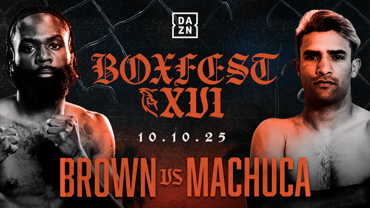 BOXFEST XVI RETURNS OCTOBER 10 LIVE ON DAZN; BROWN AND MUCHUCA HEADLIN ...